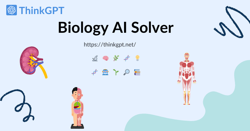 Biology AI Solver – Solve Biology Questions with Step-by-Step Answers